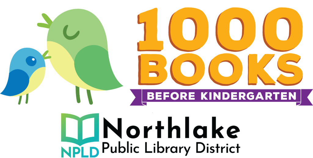 1000 Books Before Kindergarten Challenge - Northlake Public Library ...